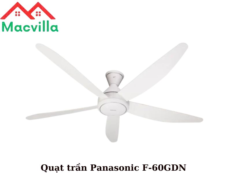 Quạt trần 5 cánh Panasonic F-60GDN chính hãng giá rẻ